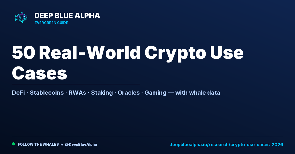 50 Real-World Crypto Use Cases in 2026: DeFi, Stablecoins & RWAs ...